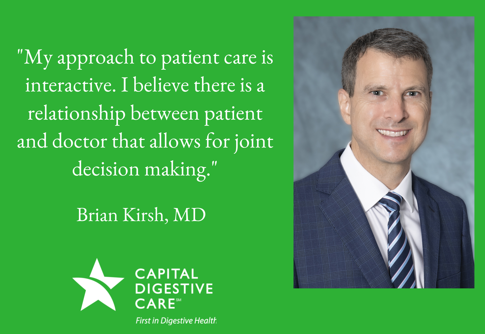 Capital Digestive Care Welcomes Brian Kirsh, MD - Capital Digestive Care